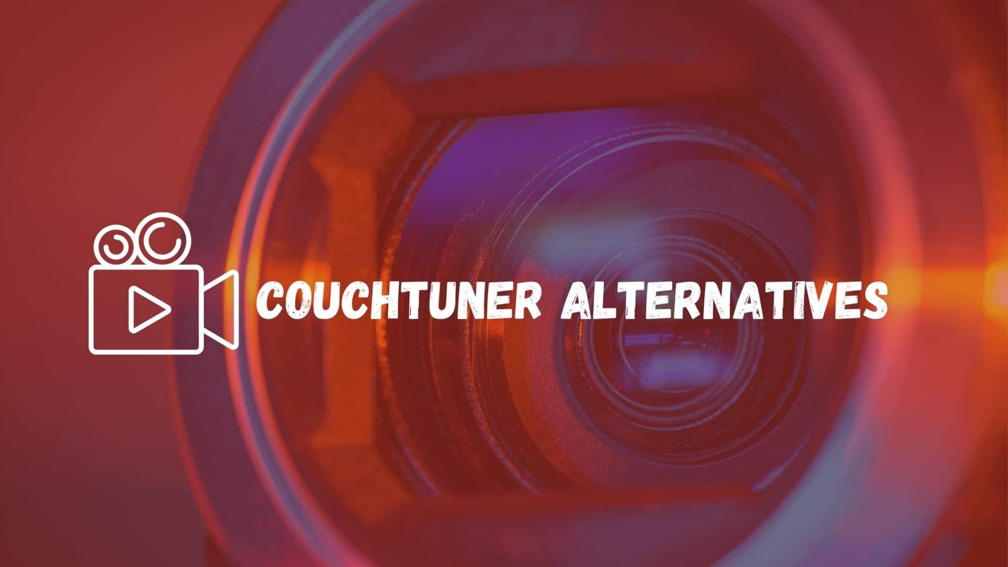 15 Best CouchTuner Alternatives to Watch Free TV Online in 2025
