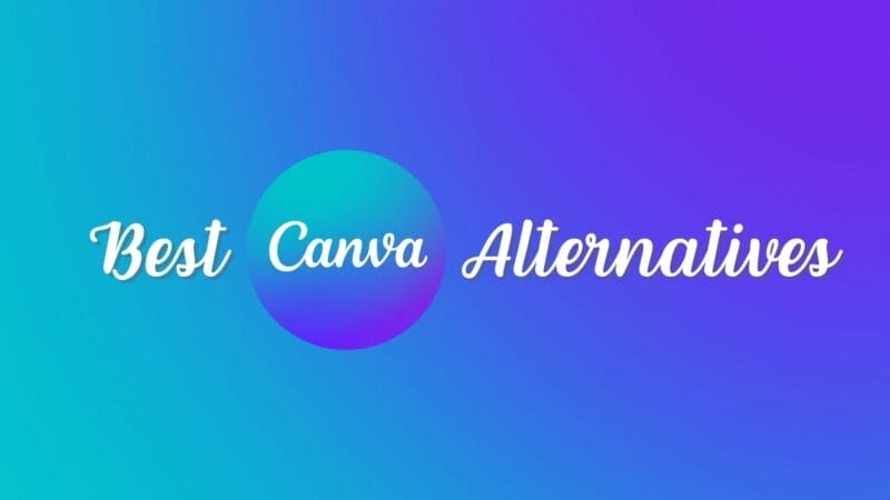 10+ Best Canva Alternatives in 2025 – Gaurav Tiwari