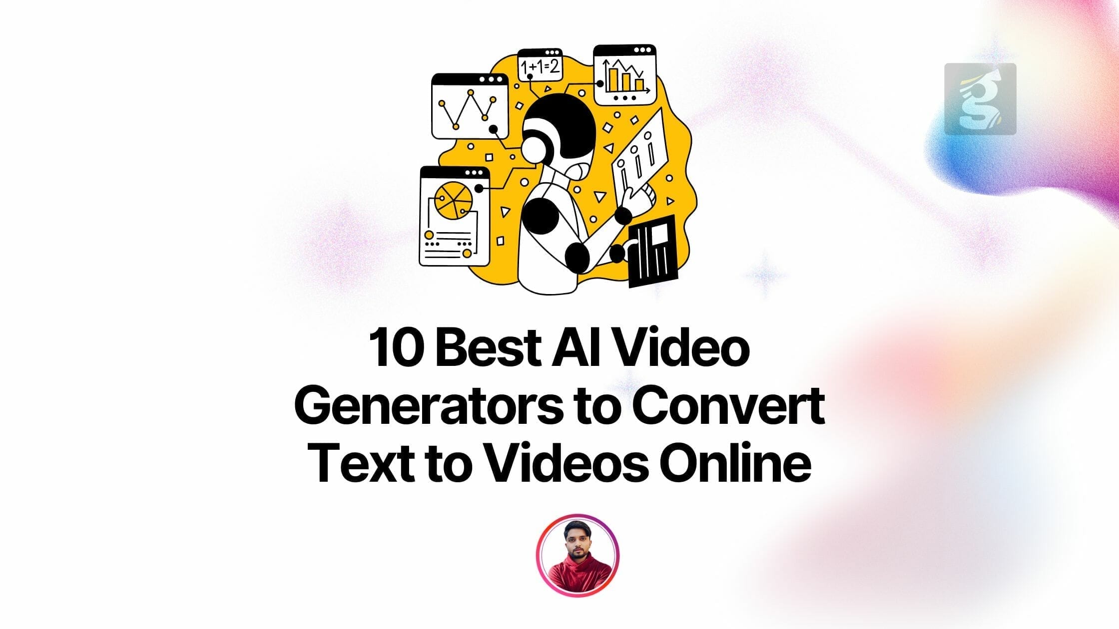 10 Best AI Video Generators to Convert Text to Videos Online